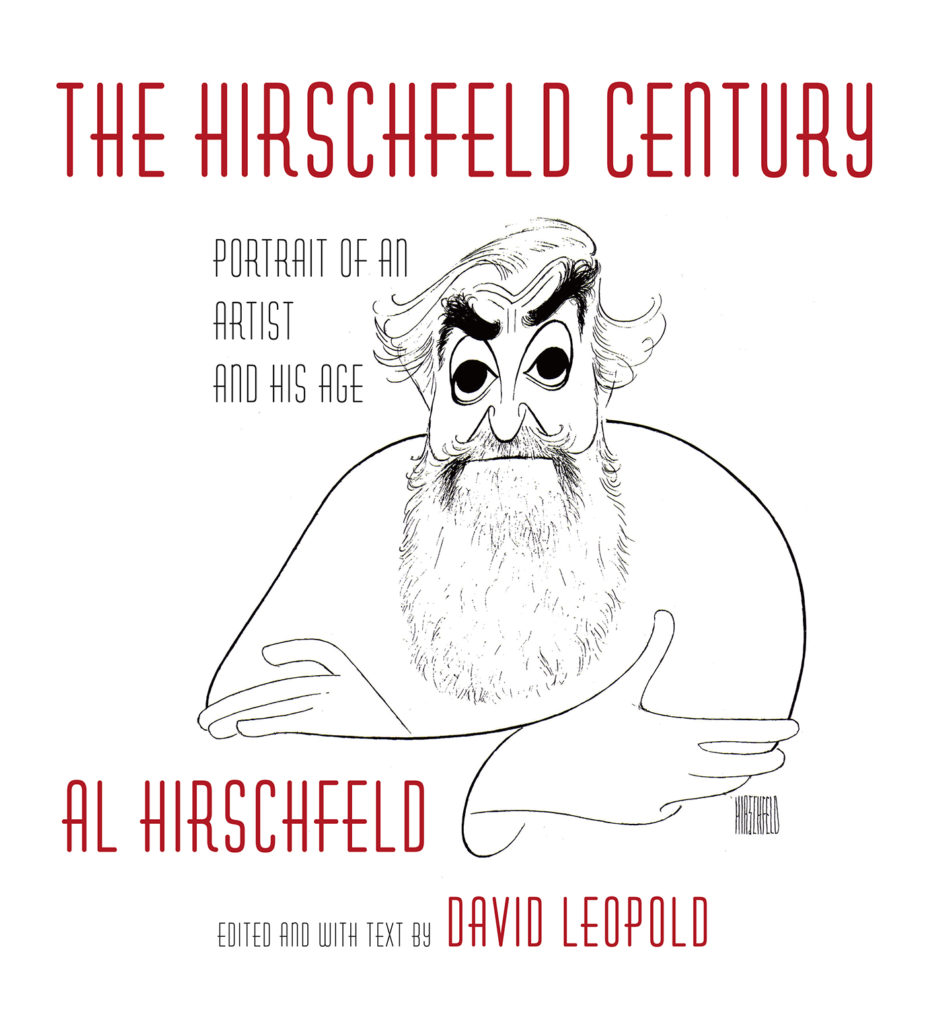 The Hirschfeld Century (Signed Copy) | Al Hirschfeld Store